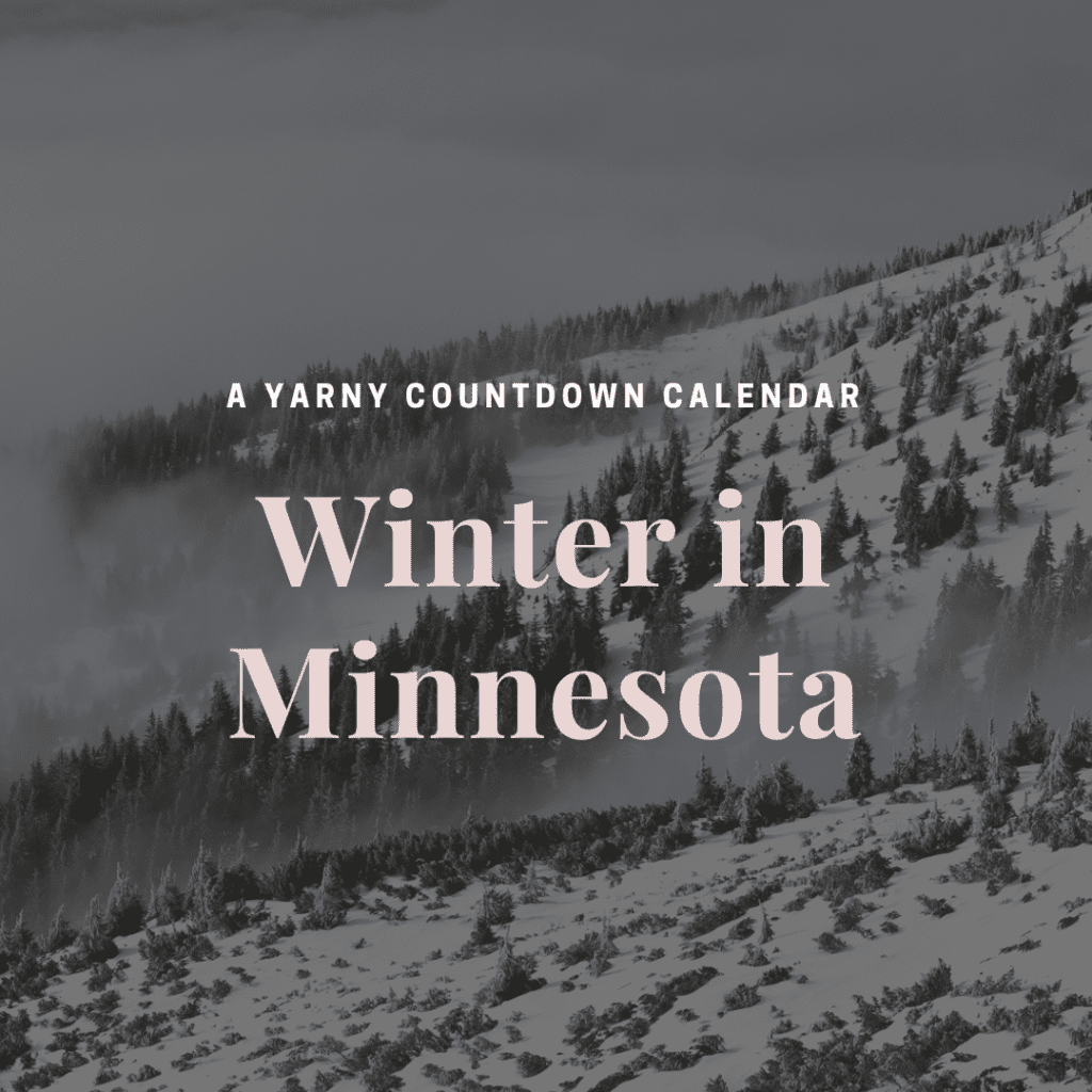 - Winter in Minnesota - Solstice Countdown Calendars - Indie Untangled